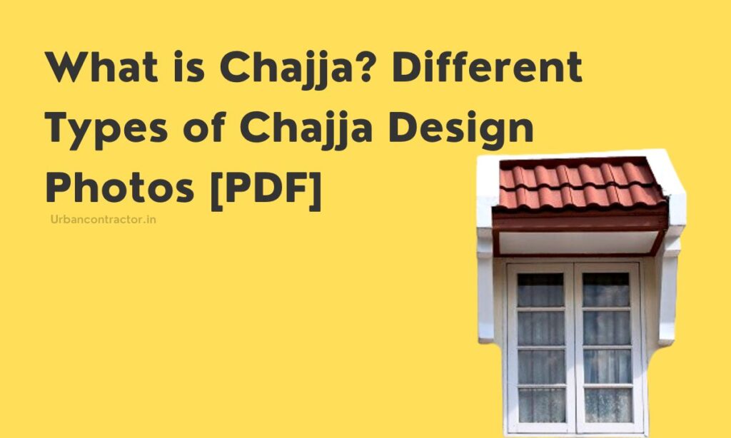 What is Chajja? - Different Types of Chajja Design Photos [PDF]
